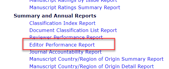 How do I run the Editor Performance Report in Editorial Manager ...